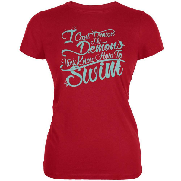 Drown My Demons Red Juniors Soft T-Shirt | Wish