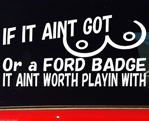 Car Sticker New 200mm Funny Car ute wagon accessories Stickers GOT FORD BADGE Wish