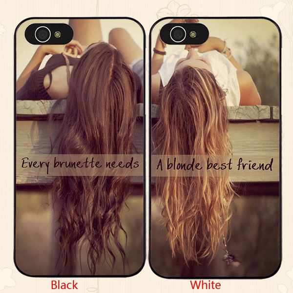 BFF Brunette Blonde Girl Best Friends Phone Case Cover for iPhone 7 7 Plus 6 6s 5 5s Samsung Galaxy S7 Edge S7 S6 S5 S4 S3 Note5 Note 4 Wish