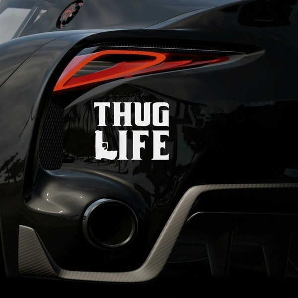 Thug Life Sticker Tupac Gangster Funny Hater JDM Shakur Car Window Gun ...