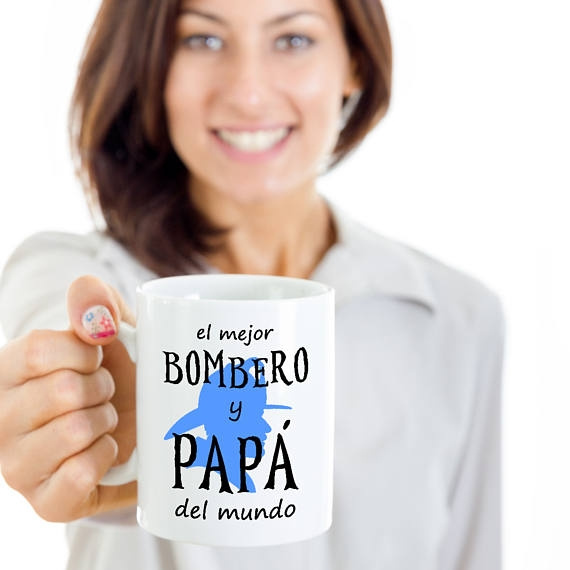 Mejor Bombero Y Papa Del Mundo Feliz Dia Del Padre Father S Day
