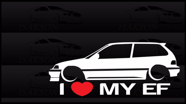 1Pair/2Pcs I Heart My EF/ EE/ CRX Sticker Love Slammed Low JDM Civic ...