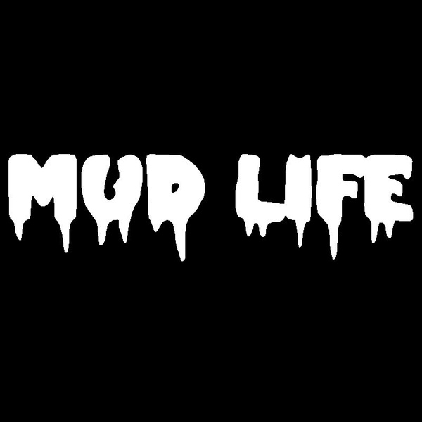 2xMud Life Vinyl Decal Car Window Sticker Muddin Truck Muddy Lifted ...