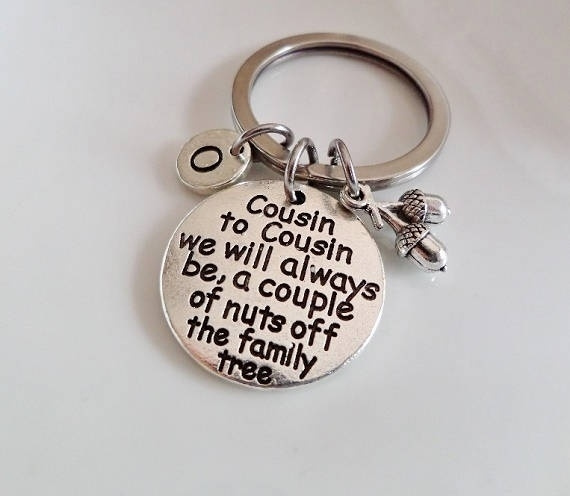 Personalized,Gift for Cousin, Cousin Keychain, Cousin To Cousin We Will ...