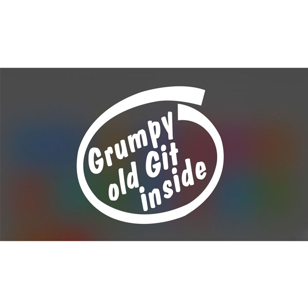 GRUMPY OLD GIT INSIDE Funny Car Bumper Window Laptop Vinyl Decal ...