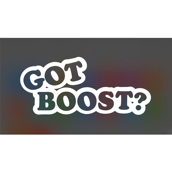 Got Boost? Funny Car Van Bumper/Window JDM DUB Euro Novelty Laptop ...
