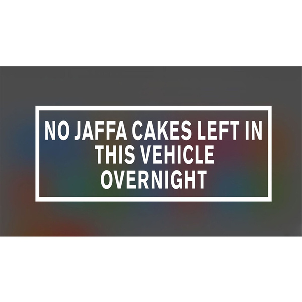 NO JAFFA CAKES Funny Car Window Bumper 4x4 Van JDM VW VAG Vinyl Decal ...