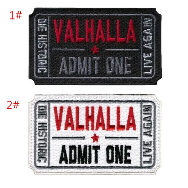 Valhalla Admit One Moive Ticket Patches Military Embroidered Hook ...