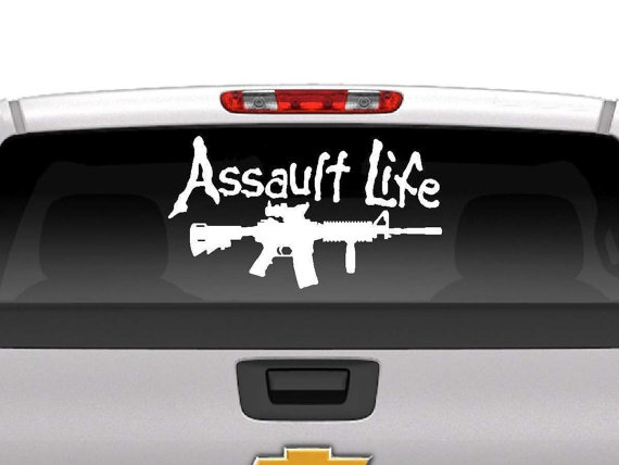 Assault Life Decal, Assault Life Sticker, Assault Rifle Car Decal ...