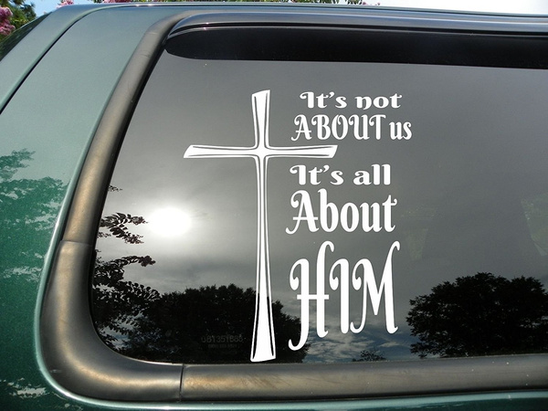 New Brand It's All About Him - Die Cut Christian Vinyl Window Decal ...