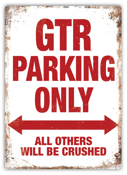 GTR Parking Only Metal Wall Sign Plaque Art Nissan Skyline JDM Japan | Wish