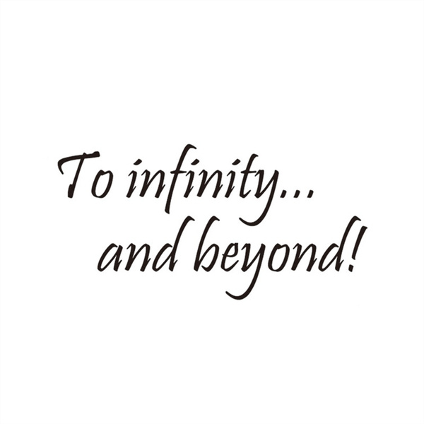 To Infinity And Beyond Quotes