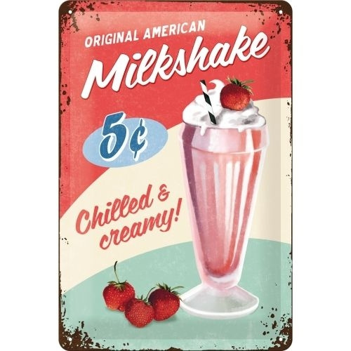Metal Sign Embossed Vintage Original American Milkshake Chilled Creamy ...