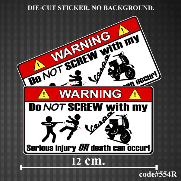 x2 VESPA WARNING Do not Screw Die-Cut Vinyl Sticker Decal Funny JDM ...