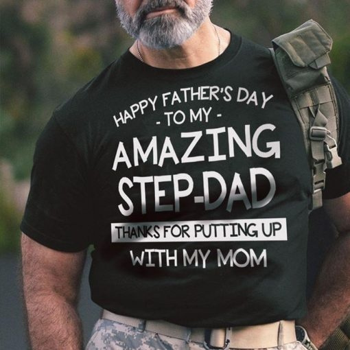 Happy Father’s Day To My Amazing Step-Dad Thanks For Putting Up With My ...