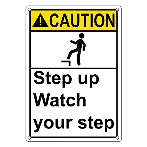 Weatherproof Plastic Vertical ANSI CAUTION Step Up Watch Your Step Sign ... Weatherproof Plastic Vertical ANSI CAUTION Step Up Watch Your Step Sign ...