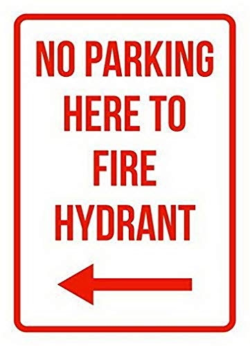 No Parking Here to Fire Hydrant Left Arrow Sign Wall Decores | Wish