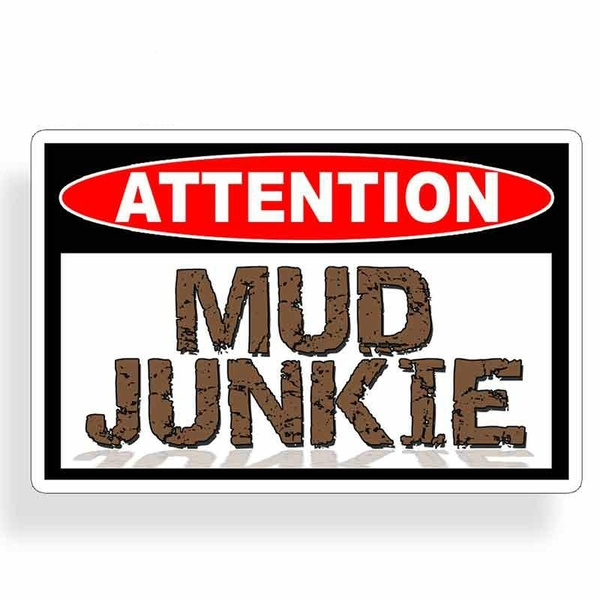 13cm x 8.8cm Mud Junkie Sticker Off Road ATV UTV 4x4 Car Vehicle Window ...
