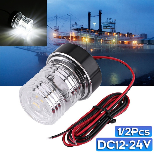 1/2pcs 360° Beam Angle LED Navigation Light Marine Boat Yacht Anchor ...