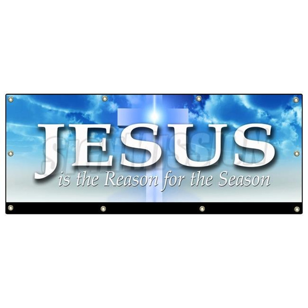 SignMission B-96 Jesus Is The Reason 36 x 96 in. Jesus is The Reason ...