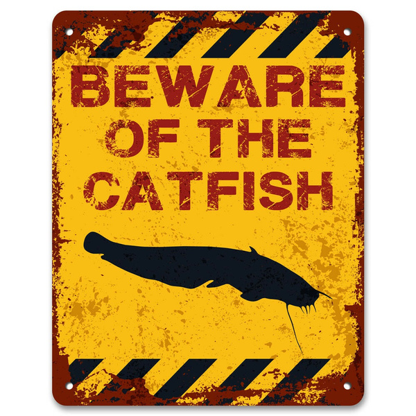 Beware of the Catfish | Funny Vintage Metal Garden Warning Sign | Pond ...