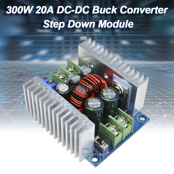 300W 20A DC-DC Buck Converter Step Down Module DC 6-40V To DC 1.2-36V ...