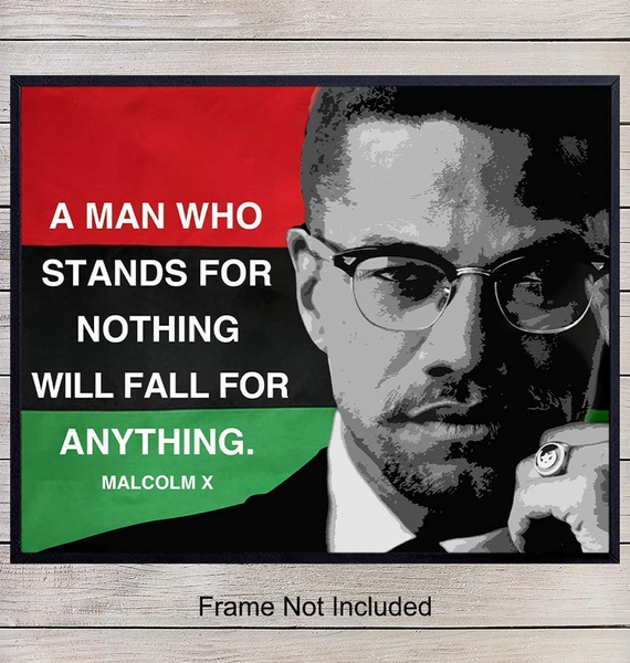 Malcolm X Inspirational Quote Wall Art - Motivational Home, Office ...