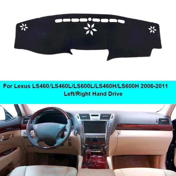 For Lexus LS460 LS460L LS600L LS460H LS600H 2006 - 2011 Layers Car Dashboard Cover Carpet Cape ...