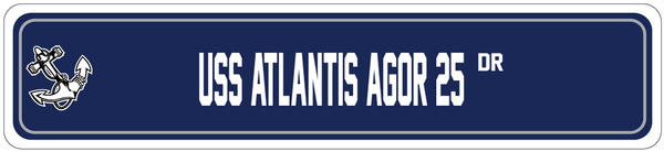 USS ATLANTIS AGOR 25 Street Sign OCEANOGRAPHIC RESEARCH Navy Ship ...