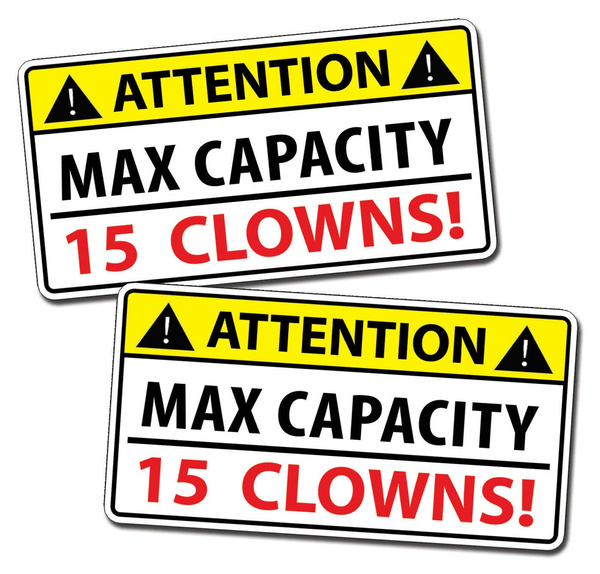 2Pcs Funny Attention Max Capacity Clown Car Sticker Truck Bumper Window ...