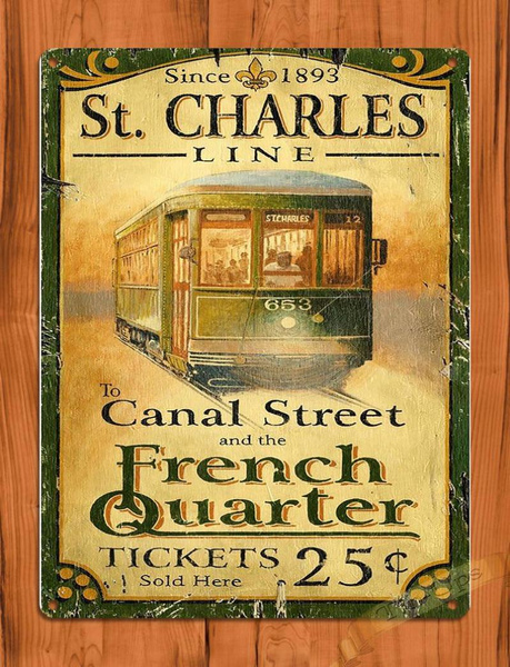 TIN SIGN New Orleans St Charles Streetcar Poster NOLA Retro Wall ...