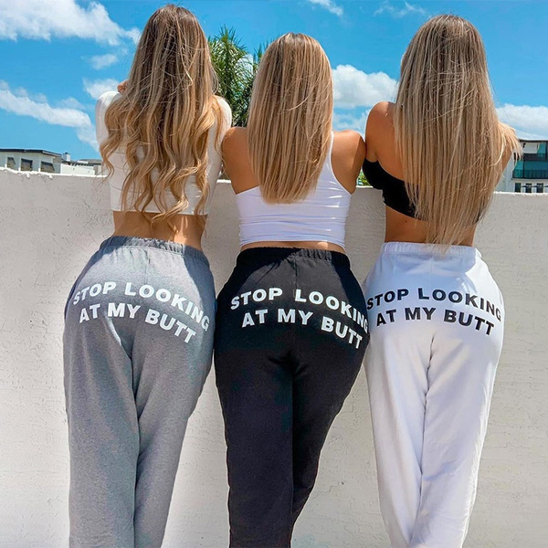 Fashion Letters Printed Stop Looking At My Butt Hip-hop Trousers | Wish