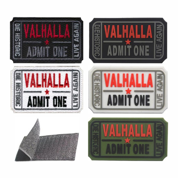VALHALLA Admit One Embroidery Patch Ticket To VALHALLA Applique Embellishment Die Historic Live ...