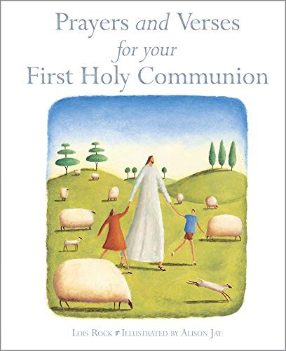 Prayers and Verses for Your First Holy Communion | Wish
