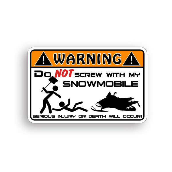 Snowmobile Warning Sticker Funny Caution Decal Snow Ski Sled Race ...