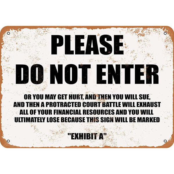 Tamengi 8''x12''Metal Sign Please DO NOT Enter OR You May GET Hurt and ...