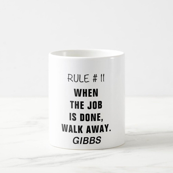 NCIS Gibbs Rules, Ncis Gibbs, Ncis Tv Show, Ncis Mug, Ncis Leroy, Mark ...