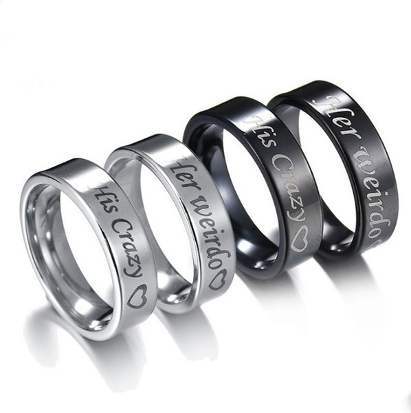 His Crazy Her Weirdo Fashion Couple Ring Stainless Steel Rings for ... His Crazy Her Weirdo Fashion Couple Ring Stainless Steel Rings for ...