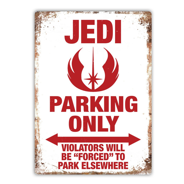Jedi Parking Only Star Force Wars Lightsaber Yoda Tin Sign Metal Sign ...