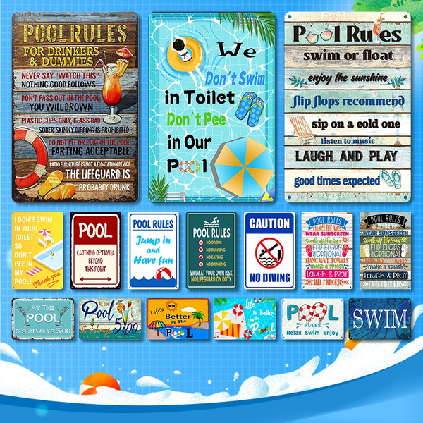 "We Don't Swim In Toilet Don't Pee In Our Pool"Swimming Pool Signs Pool ...