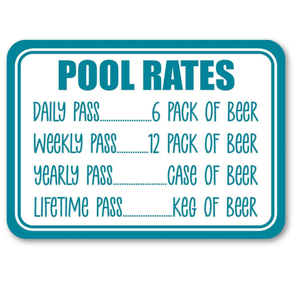 Pool Rates, Funny Swimming Pool Signs, Party Signs, Locker Room Sign ...