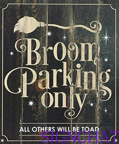 Parking Only All Others Will Be Toad En Hanging Sign Halloween Witch ...