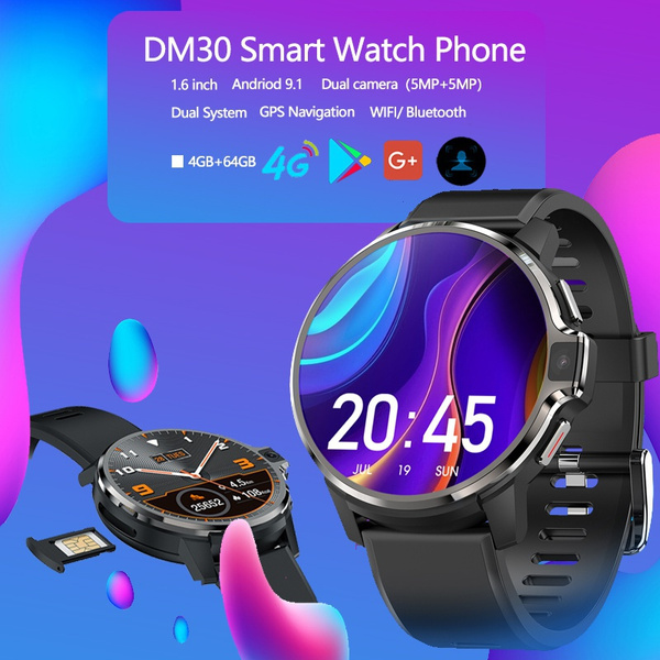 DM30 4G Smart Watch Dual System Dual Camera 5.0MP +5.0MP 4GB 64GB Men ...