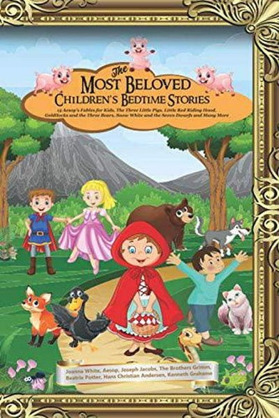 The Most Beloved Childrenâ S Bedtime Stories 15 Aesopâ S Fables For