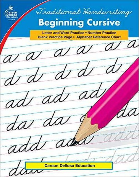 Carson Dellosa Beginning Cursive Workbook Grades 2-5â Letters, Words, Numbers, and Calendar ...
