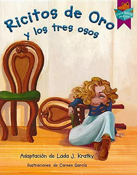 Ricitos de Oro y los tres osos (Para leerte mejor / to Read You Better ...