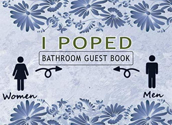 I pooped Bathroom Guest Book: Things To Do While You Poo On The Loo: Activity Book With Funny ...