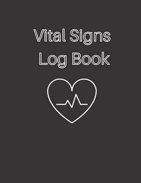 Vital Signs Log Book: Personal Health Record keeper, Vital Signs Log ... Vital Signs Log Book: Personal Health Record keeper, Vital Signs Log ...