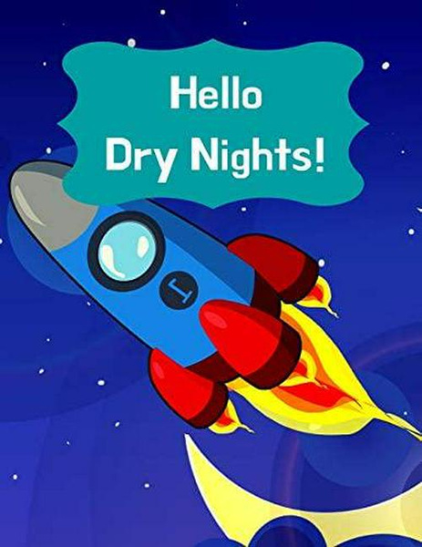 Hello Dry Nights!: Kids Bedwetting Management Star Reward Chart And ...