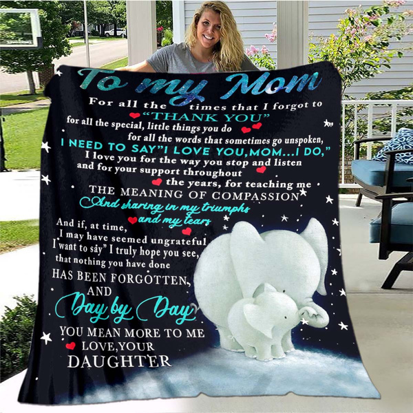 Elephant To my mom For all the times that I forgot to thank you for all ...